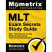 Medical Technologist Exam Secrets Study Guide : MT Test Review for the ...