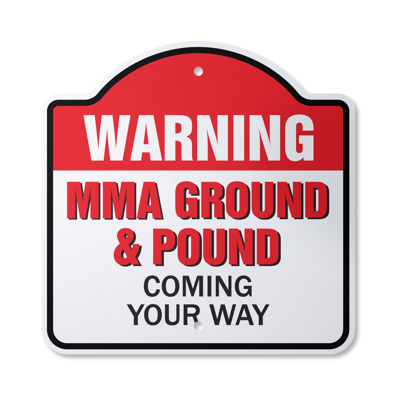 Mma Ground & Pound Coming Your Way 14" X 14" Sign | Indoor/Outdoor ...