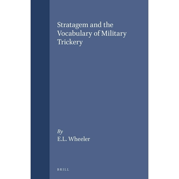 Mnemosyne, Supplements Stratagem and the Vocabulary of Military ...