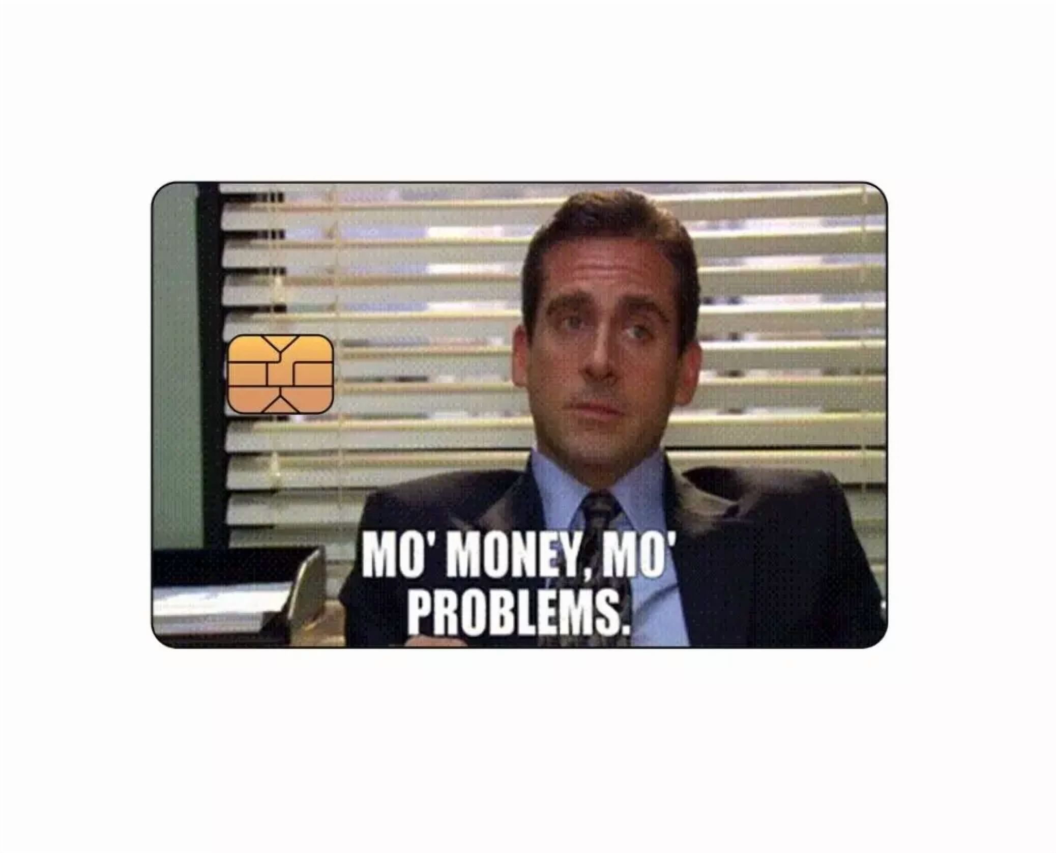 Mo Money Mo Problems Credit / Debit Card Skin Cover Decal Sticker ...