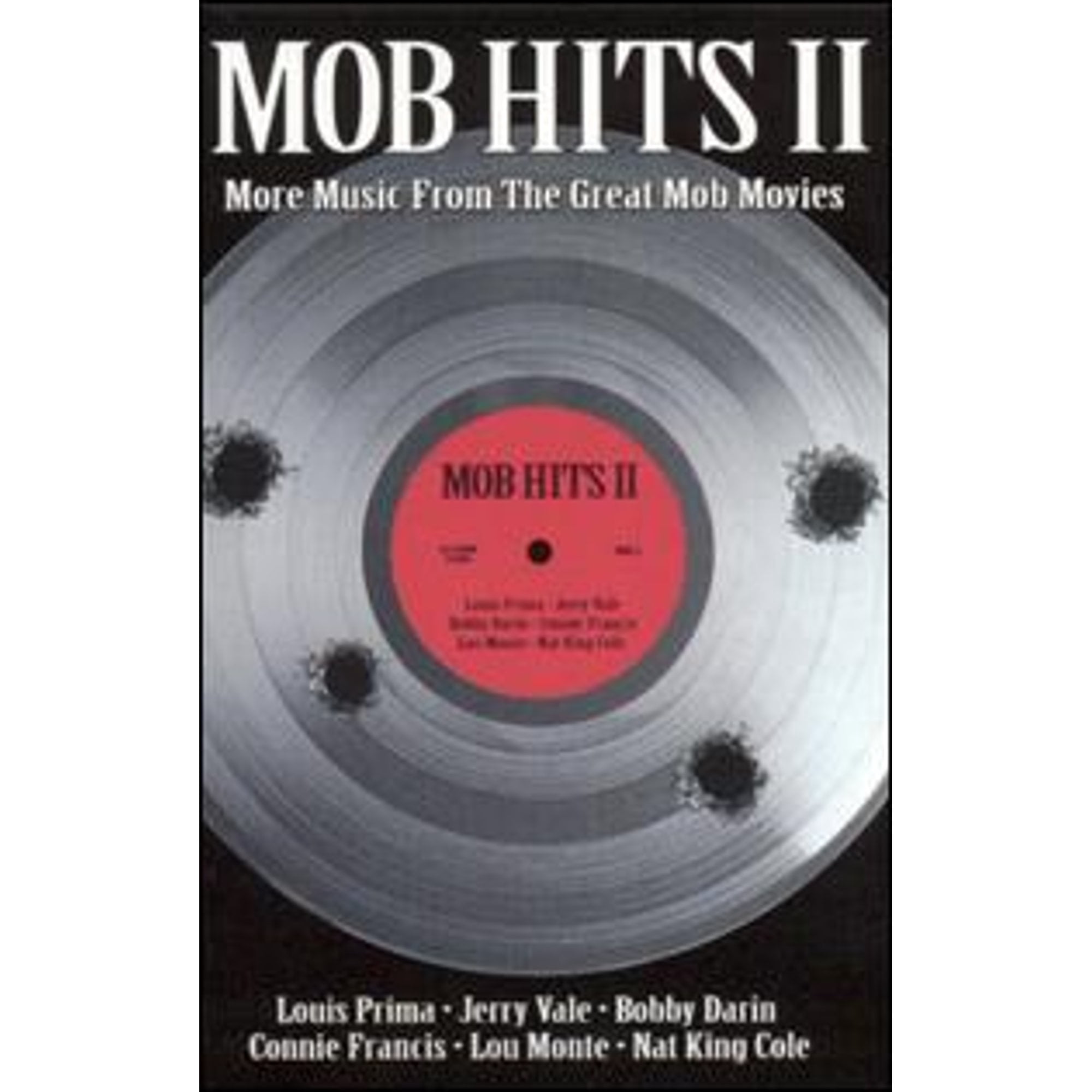 Mob Hits II: More Music from the Great Mob Movies (CD) by Various ...