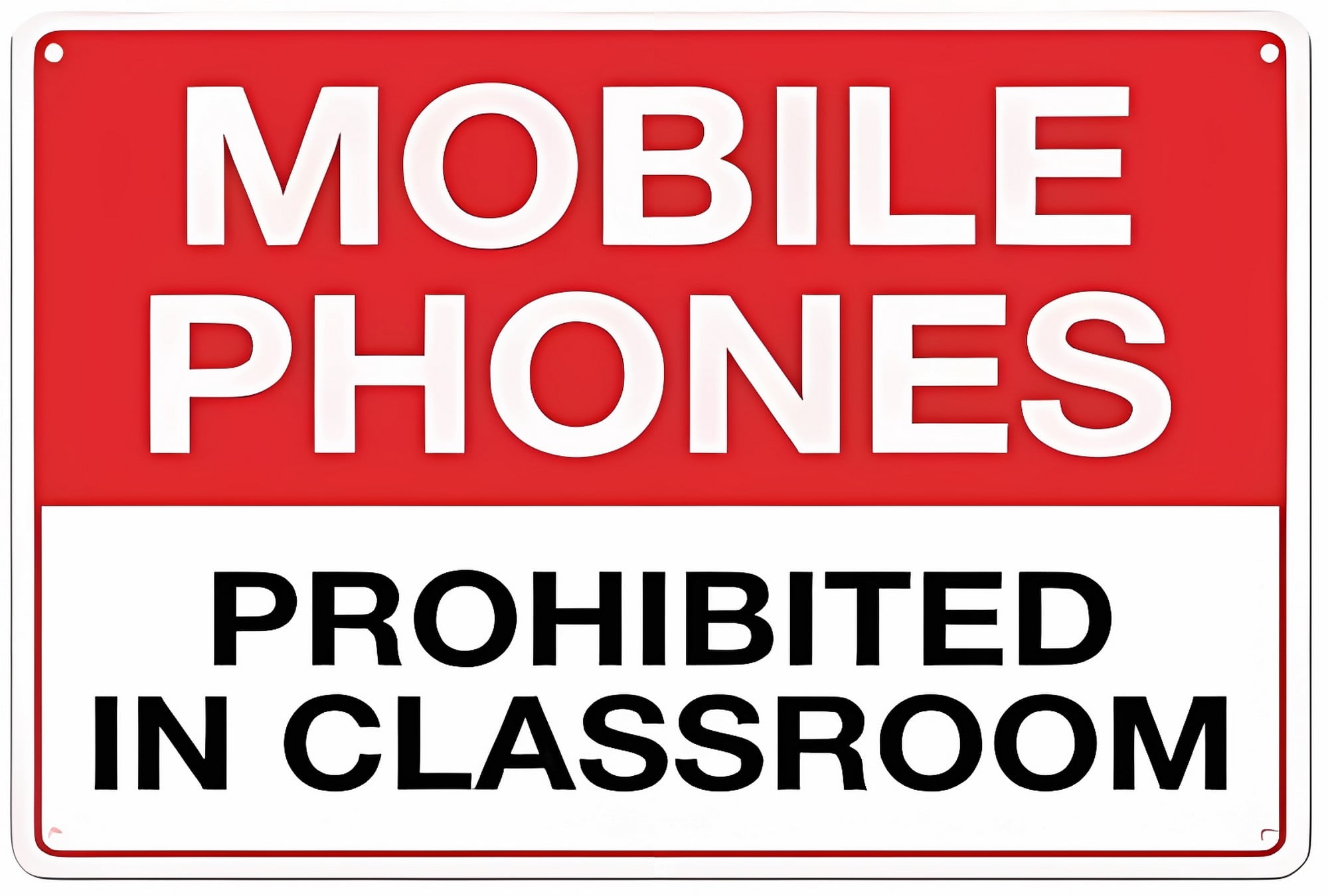 Mobile Phones Prohibited in Classroom Sign - 8"x12" Aluminum Tin ...