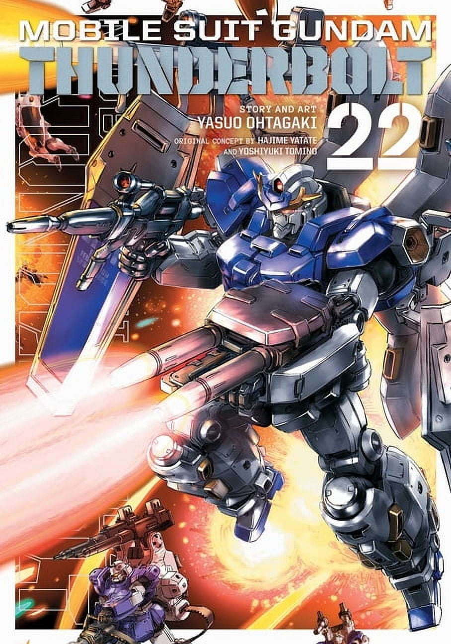 Mobile Suit Gundam Thunderbolt Mobile Suit Gundam Thunderbolt, Vol. 22 ...