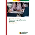 Mobile learning e a Teoria da Atividade, (Paperback) - Walmart.com