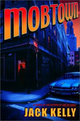 Pre-Owned Mobtown (Hardcover) 0786866152 9780786866151 - Walmart.com