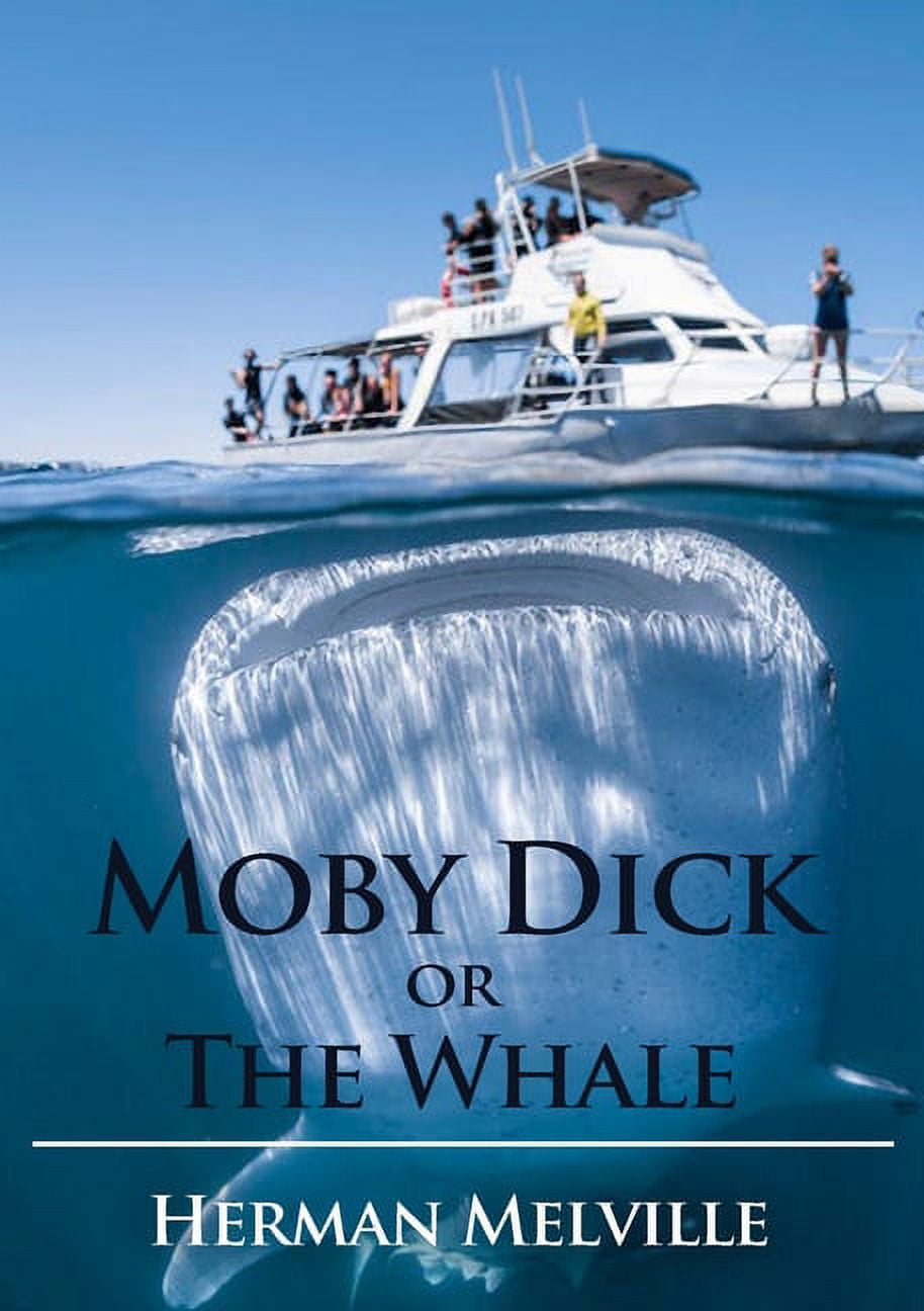 Moby Dick or The Whale: A novel by Herman Melville, (Paperback ...