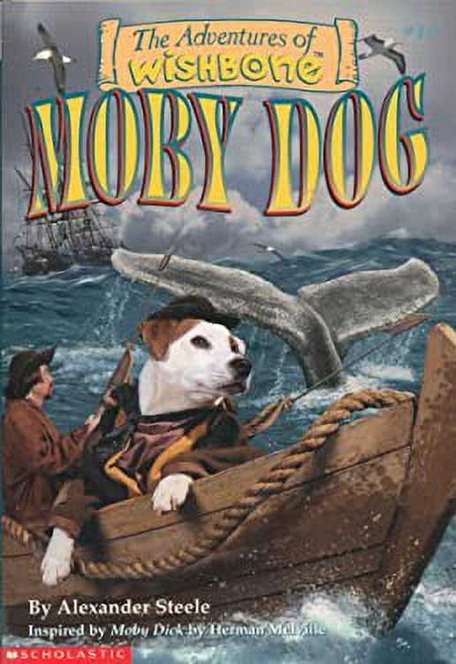 Pre-Owned Moby Dog (The Adventures of Wishbone #10) (Paperback ...