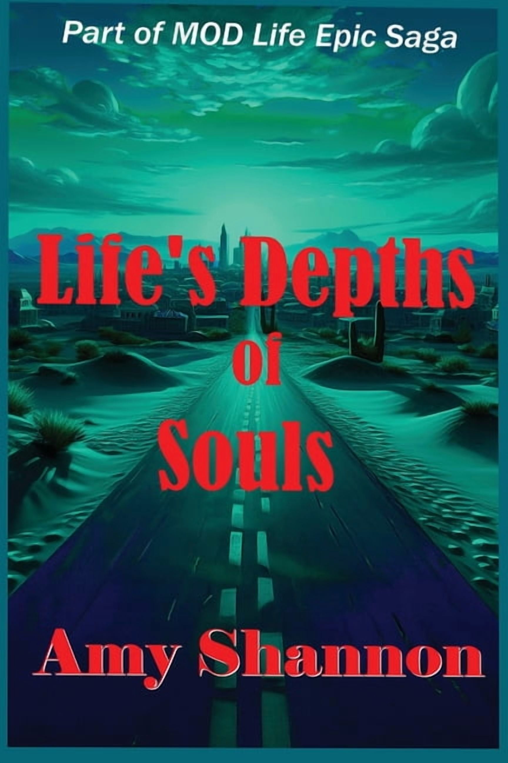 Mod Life Epic Saga Life's Depths of Souls, Book 16, (Paperback ...