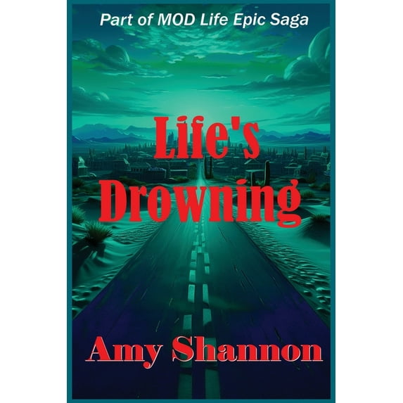Mod Life Epic Saga Life's Drowning, Book 35, (Paperback) - Walmart.com