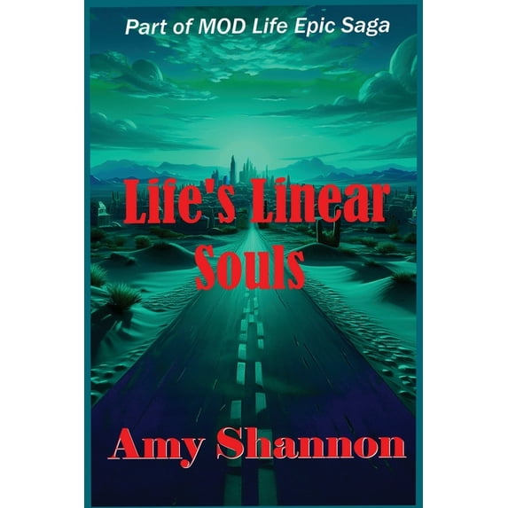 Mod Life Epic Saga Life's Linear Souls, Book 27, (Paperback) - Walmart.com