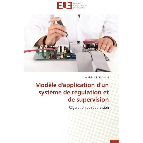 Mod?le d'application d'un syst?me de r?gulation et de supervision - Walmart.com