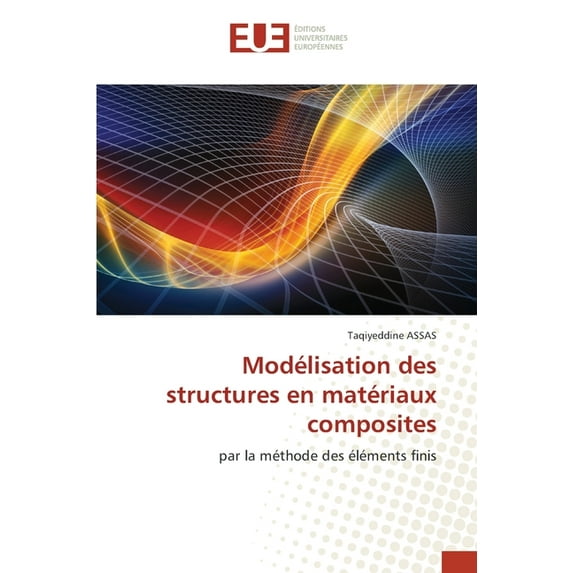 ModÃ©lisation des structures en matÃ©riaux composites, (Paperback ...
