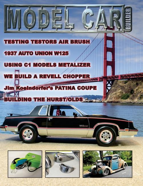 Model Car Builder No. 25: Tips, Tricks, How Tos, and Feature Cars ...