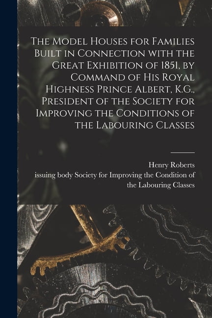 The Model Houses for Families Built in Connection With the Great ...