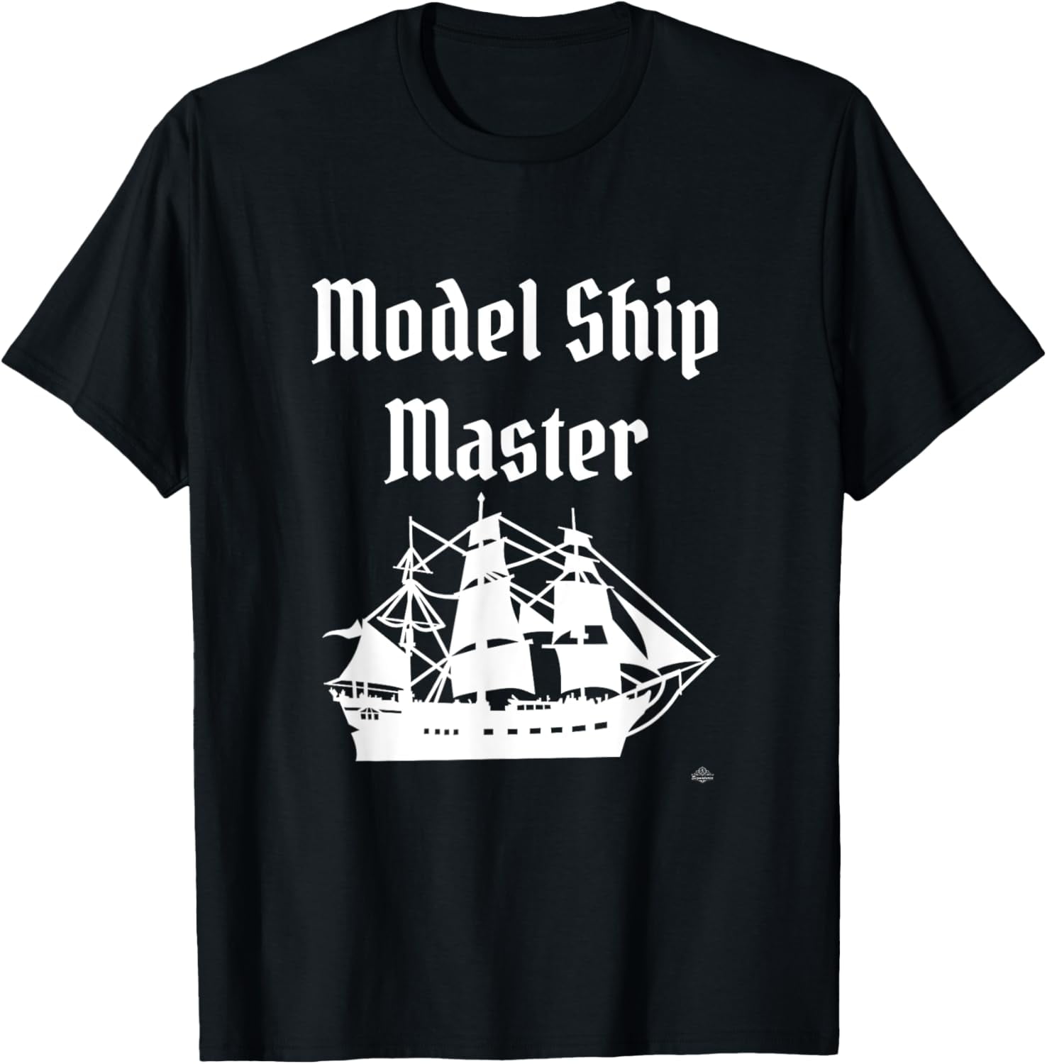 Model Ship builder T-Shirt, Model Ship Master, Boat, Galleon - Walmart.com