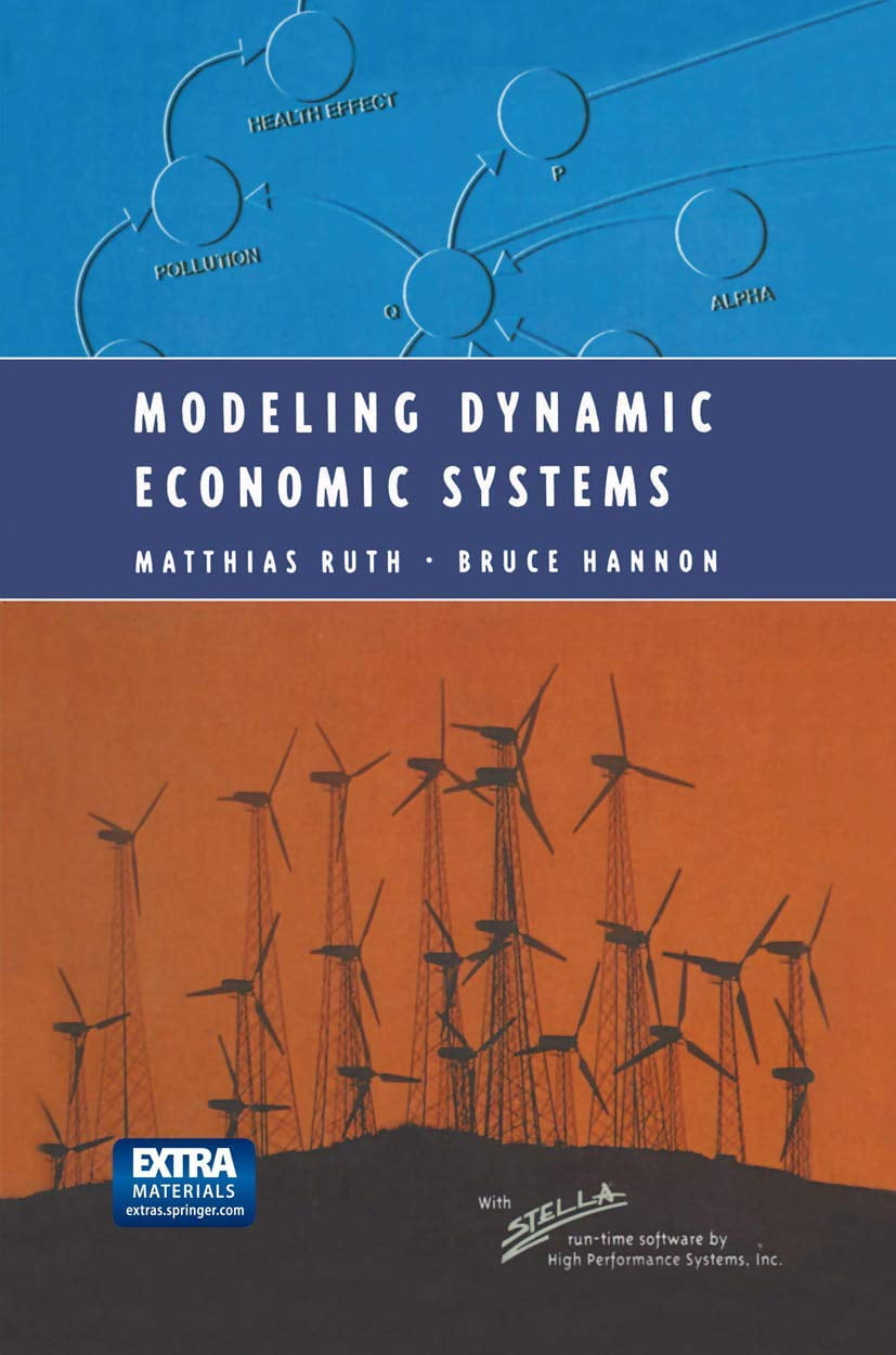 Modeling Dynamic Economic Systems (Modeling Dynamic Systems) - Matthias ...