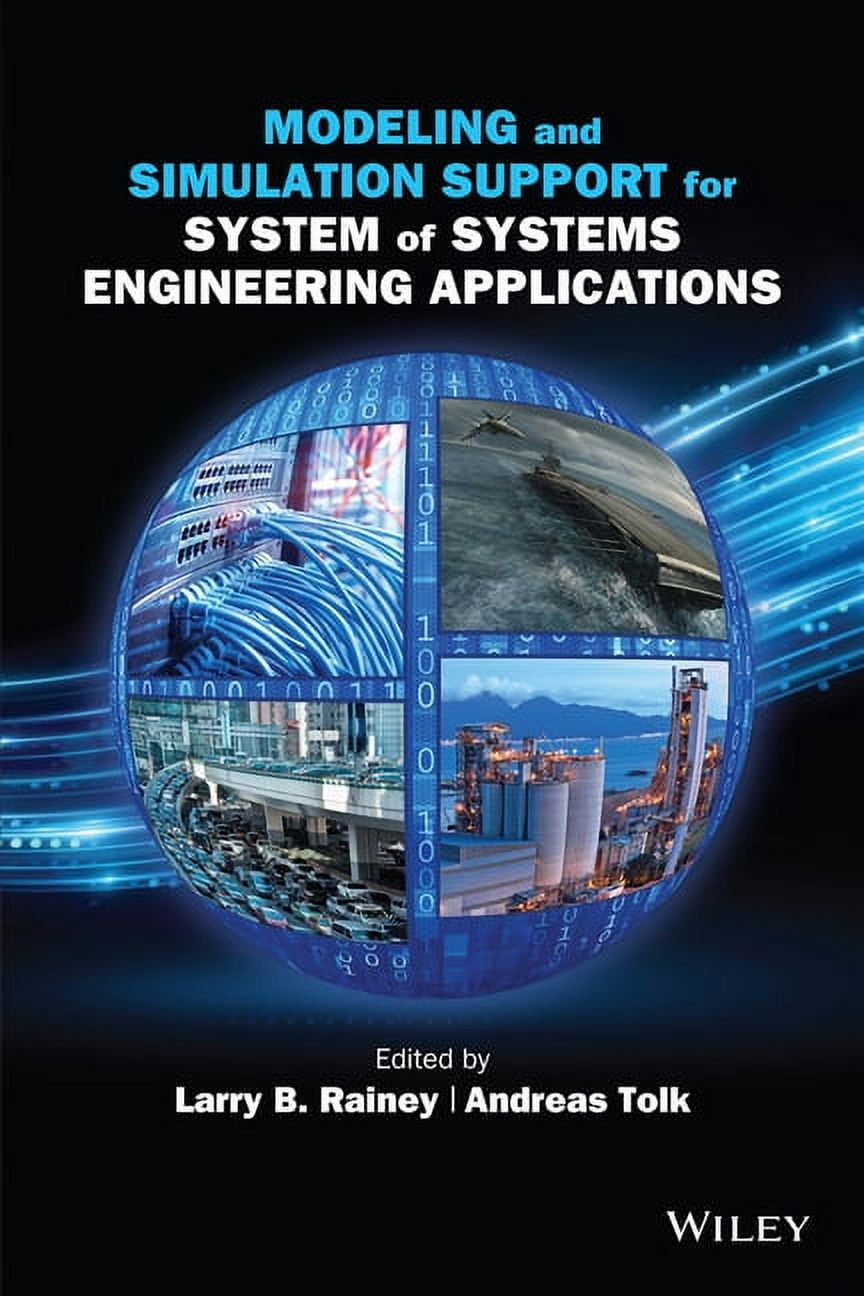 Modeling and Simulation Support for System of Systems Engineering ...