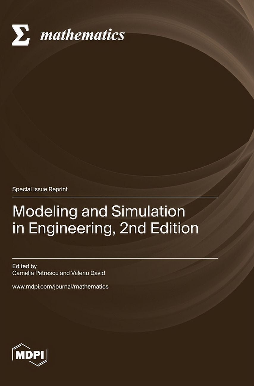 Modeling and Simulation in Engineering, 2nd Edition (Hardcover ...