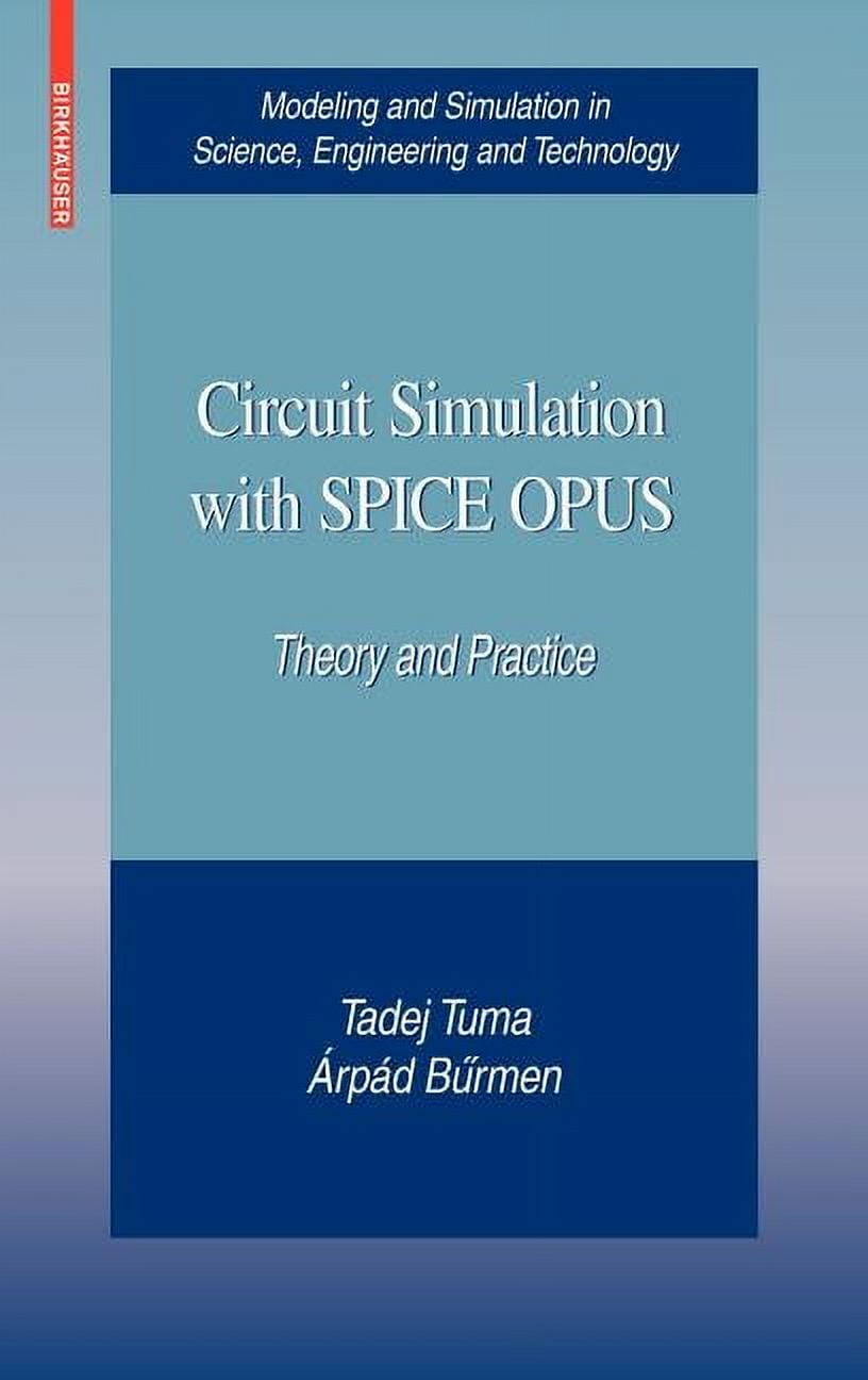 Modeling and Simulation in Science, Engi Circuit Simulation with Spice ...