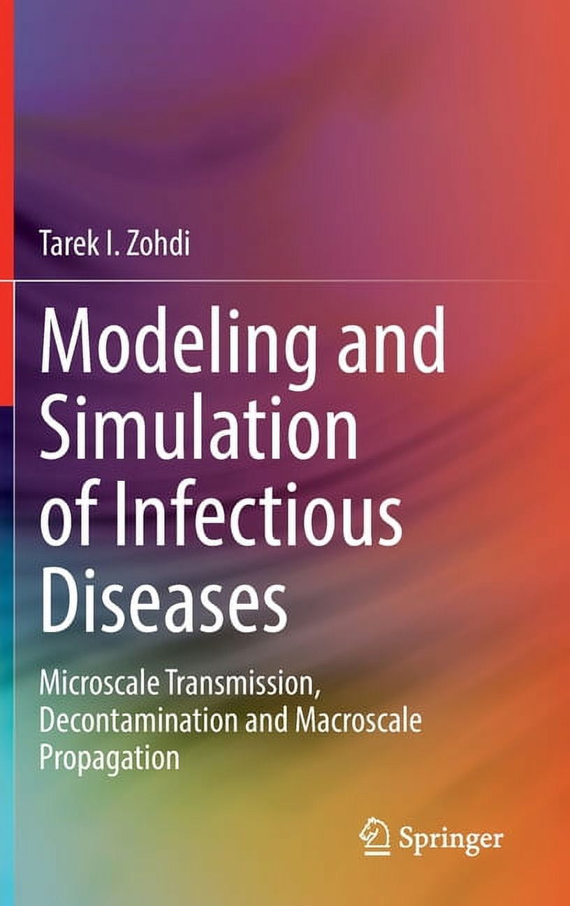 Modeling and Simulation of Infectious Diseases: Microscale Transmission ...