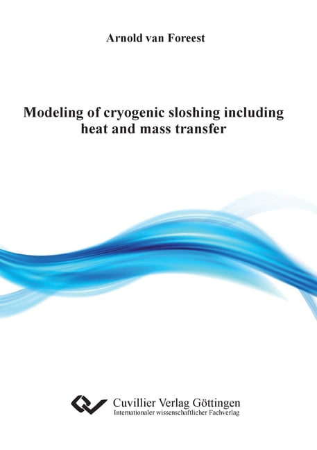 Modeling of cryogenic sloshing including heat and mass transfer ...