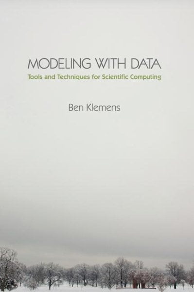 Pre-Owned Modeling with Data: Tools and Techniques for Scientific Computing Paperback - Walmart.com