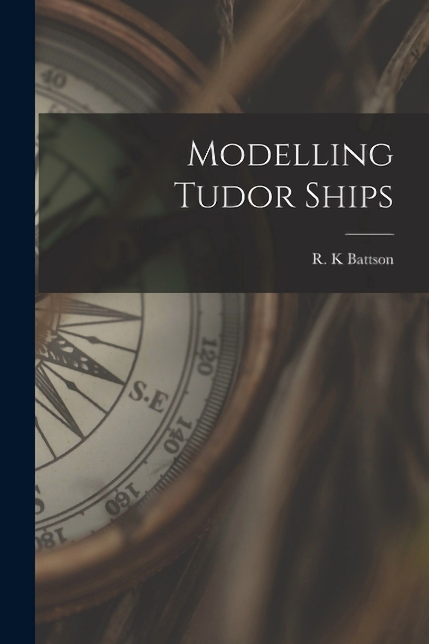 Modelling Tudor Ships, (Paperback) - Walmart Business Supplies