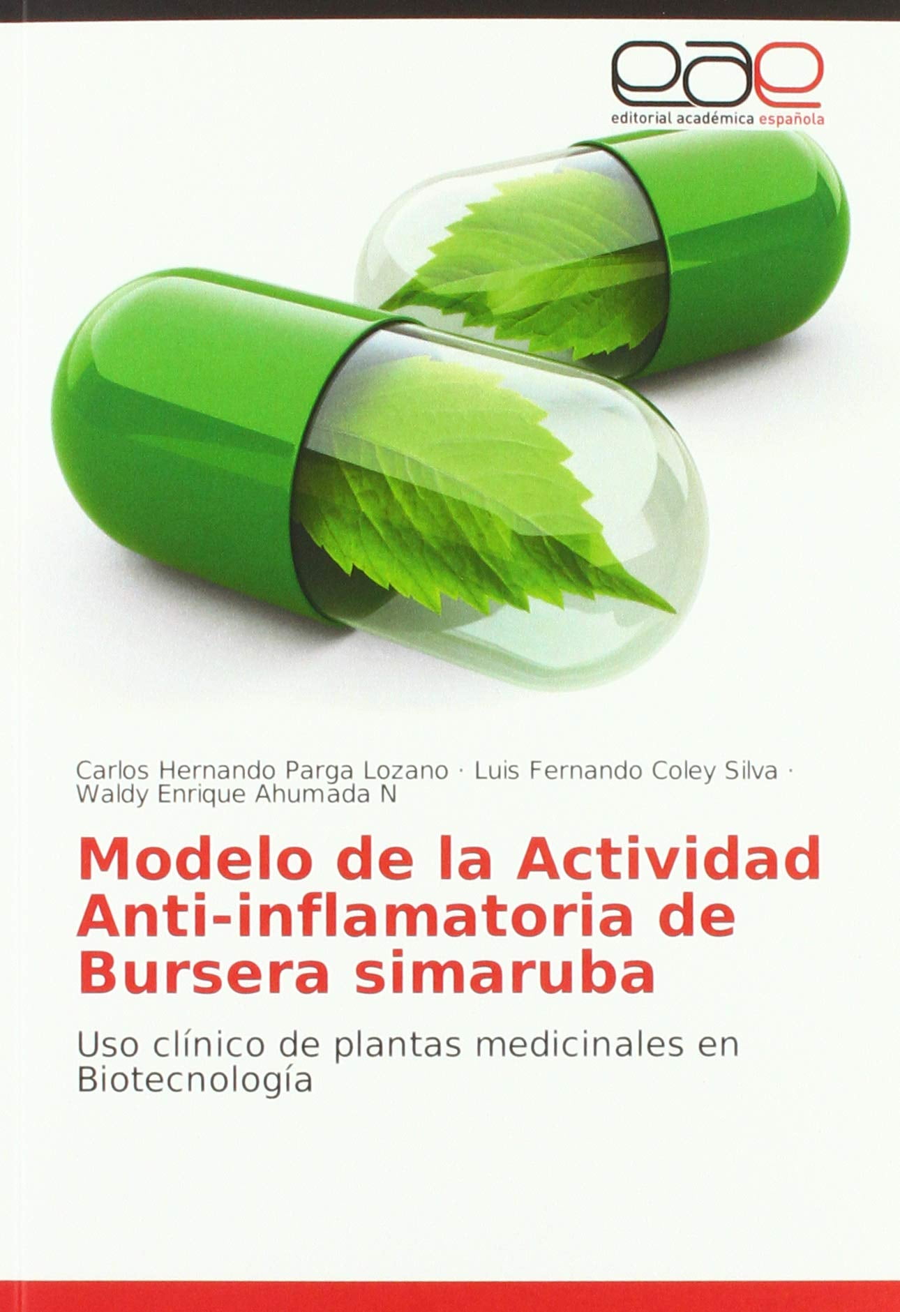 Modelo de la Actividad Anti-inflamatoria de Carlos Hernando Parga ...
