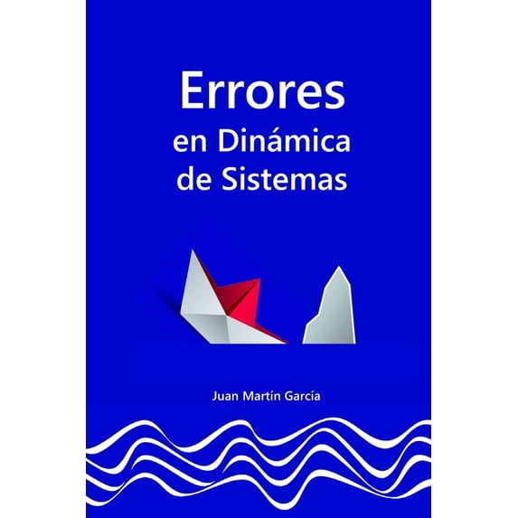 Modelos de SimulaciÃ³n Errores frecuentes en DinÃ¡mica de Sistemas: GuÃ ...