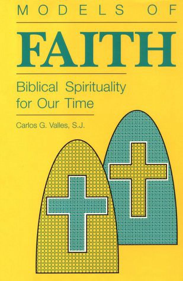 Pre-Owned Models of Faith: Biblical Spirituality for Our Time ...