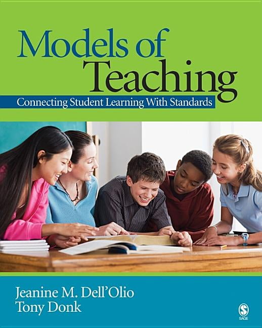 Models of Teaching: Connecting Student Learning With Standards ...