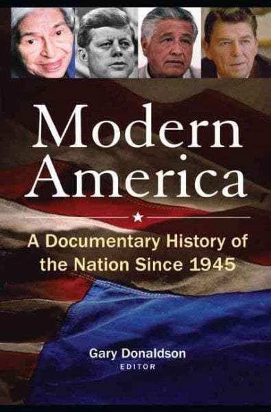 Pre-Owned Modern America: A Documentary History of the Nation Since ...