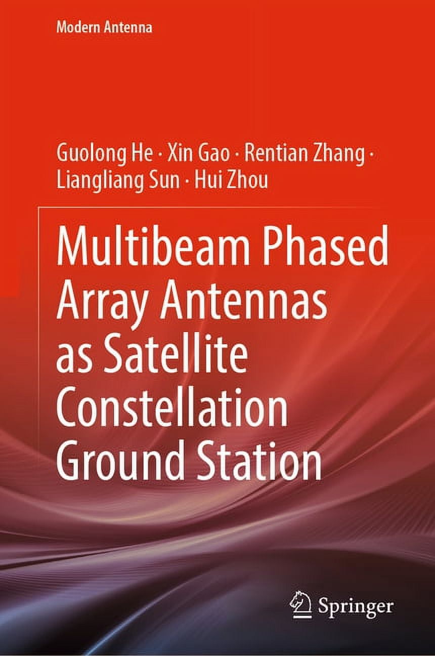 Modern Antenna Multibeam Phased Array Antennas as Satellite ...