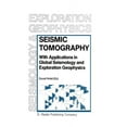 Modern Approaches in Geophysics: Seismic Tomography: With Applications ...