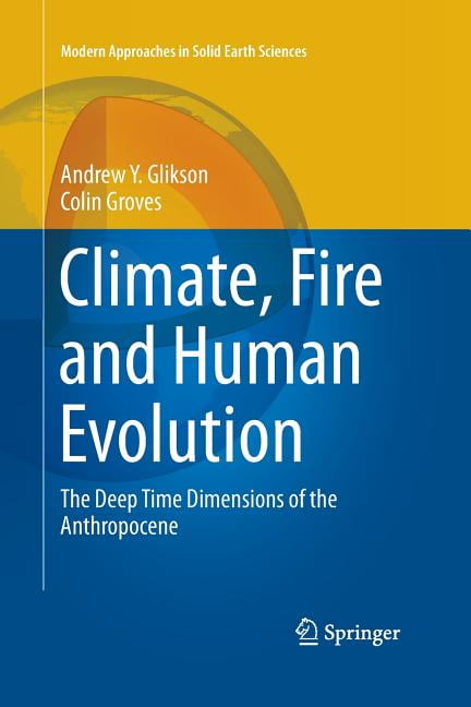 Modern Approaches in Solid Earth Sciences: Climate, Fire and Human ...