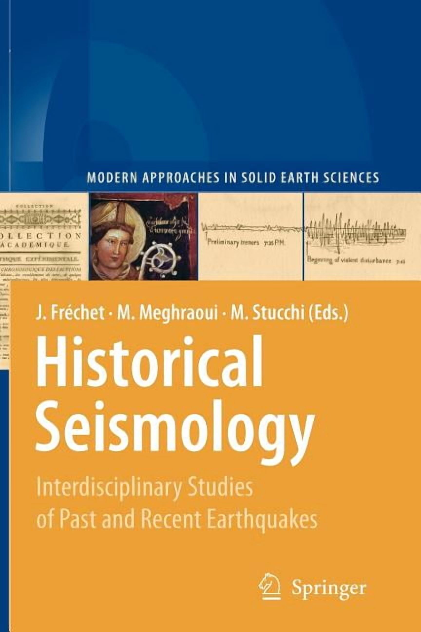 Modern Approaches in Solid Earth Science Historical Seismology ...