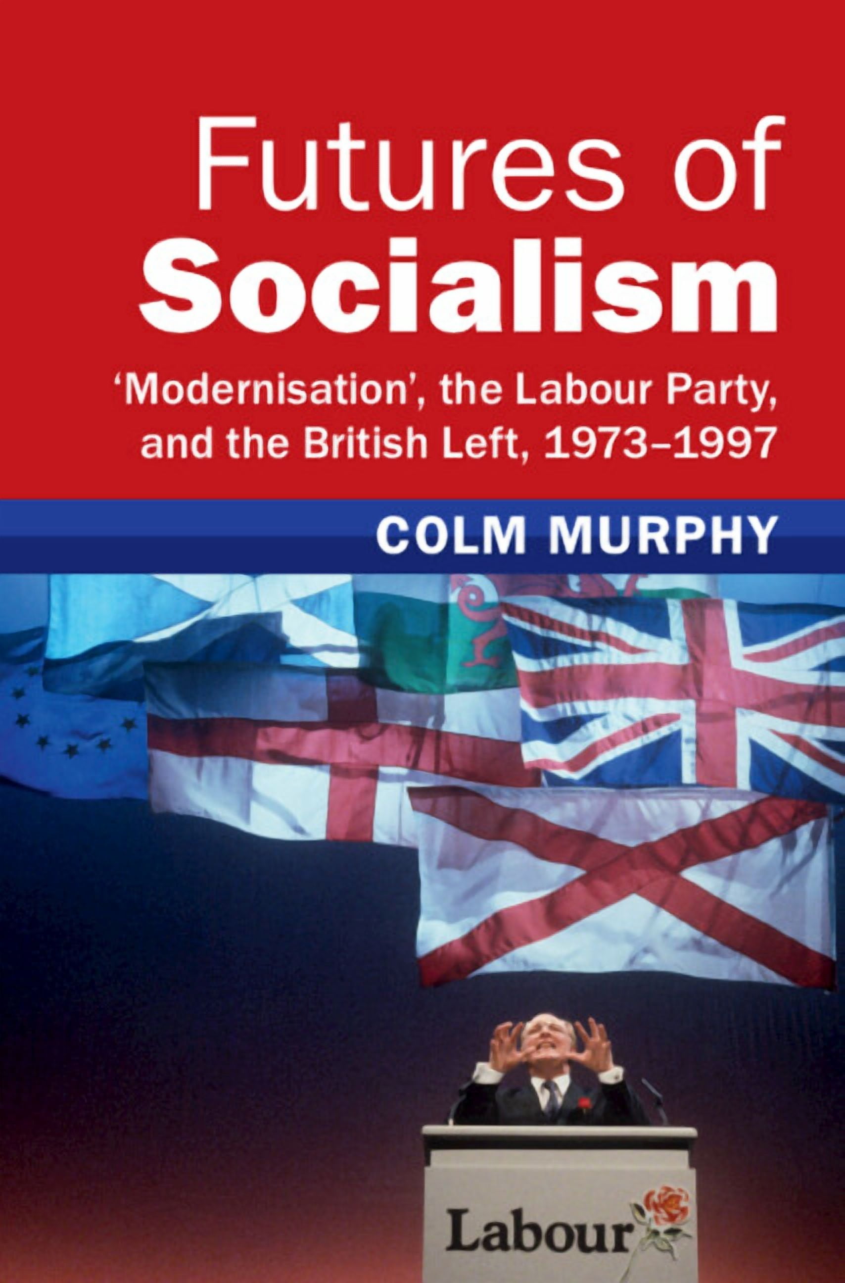 Modern British Histories Futures of Socialism, (Hardcover) - Walmart ...