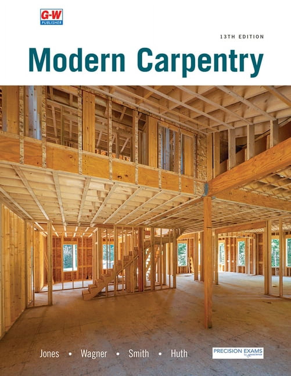 Modern Carpentry, 9781645646600, Hardcover, Thirteenth Edition, Revised ...