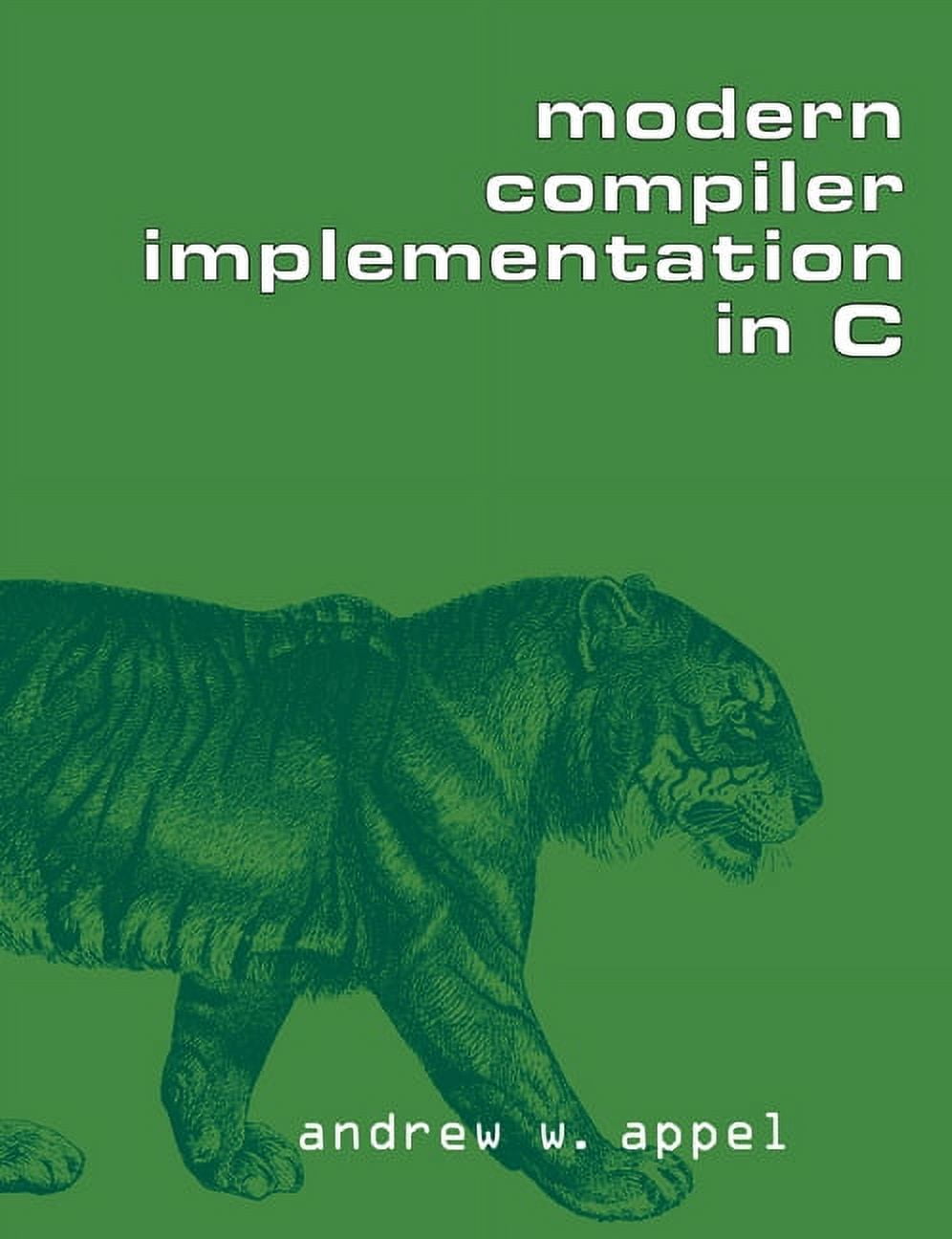 Modern Compiler Implementation in C, (Paperback) - Walmart Business ...