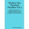Modern Day Christian Parables Vol 2 (Paperback) - Walmart.com