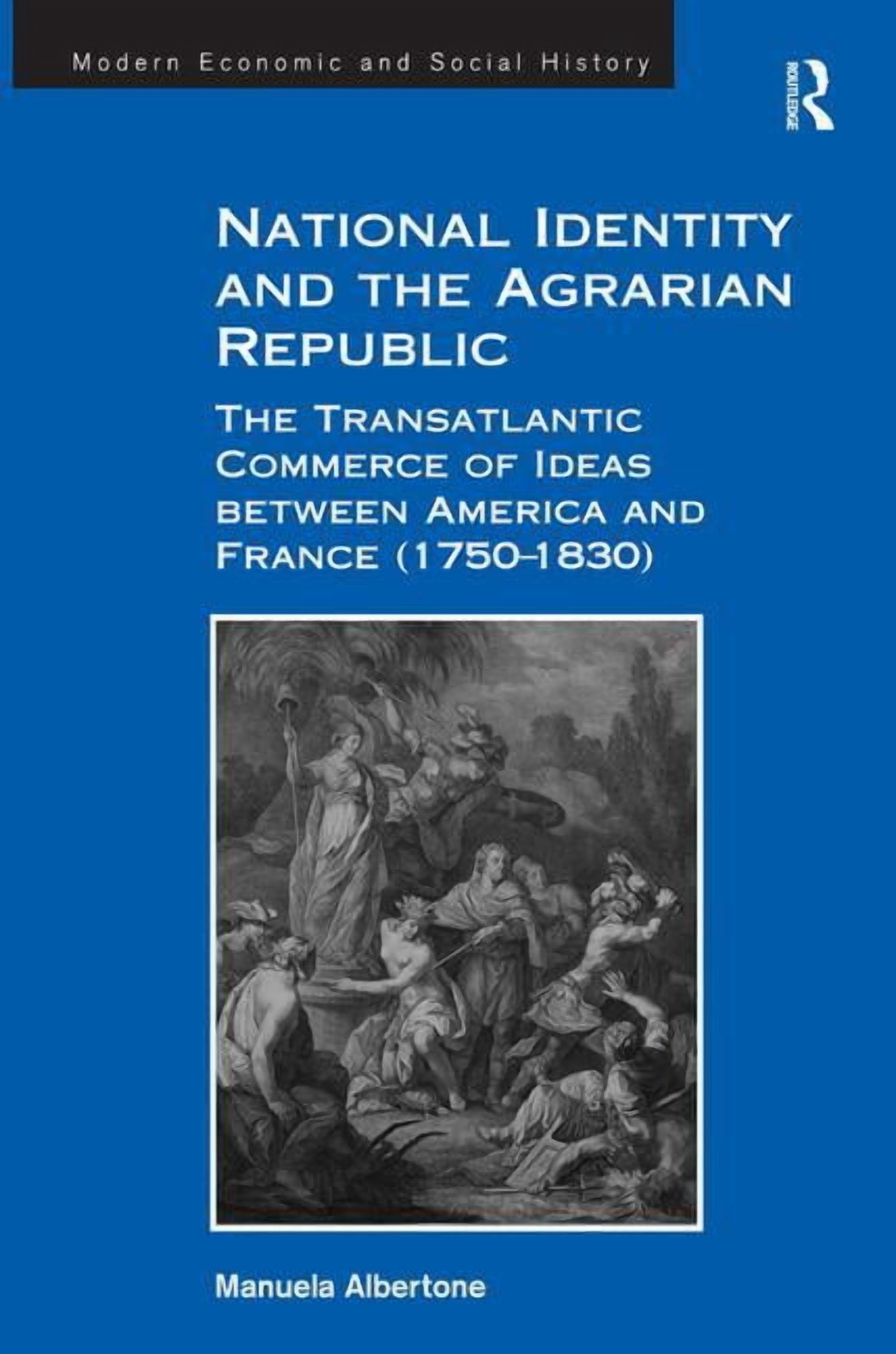 Modern Economic and Social History National Identity and the Agrarian ...
