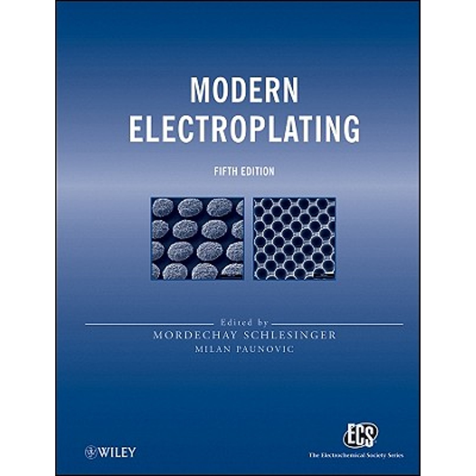 Pre-Owned Modern Electroplating: 52 (The ECS Series of Texts and ...