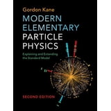 Modern Elementary Particle Physics, (Hardcover) - Walmart.com