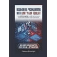 The Caelum Protocol Modern GUI programming with Unity 6 UI Toolkit: The ...