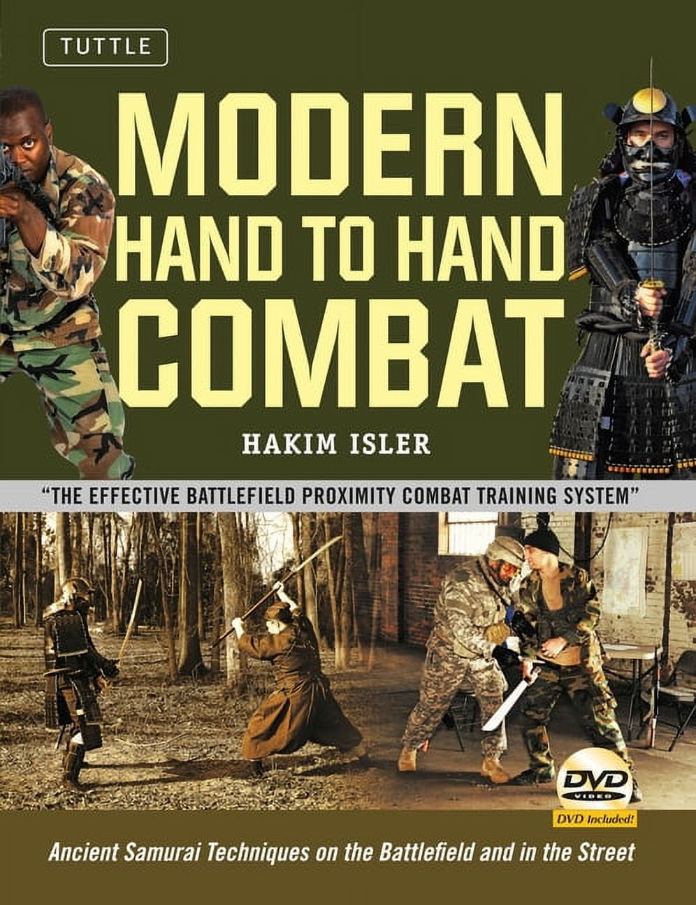 Modern Hand to Hand Combat: Ancient Samurai Techniques on the ...