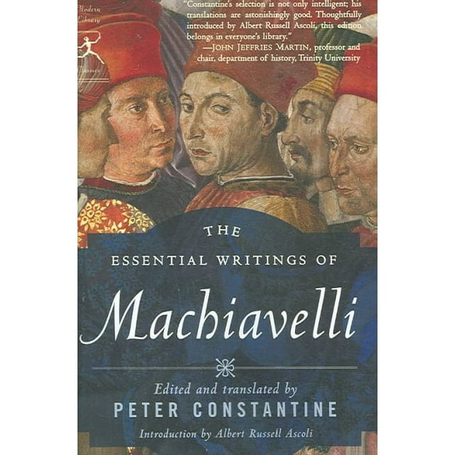 Modern Library Classics: The Essential Writings of Machiavelli ...