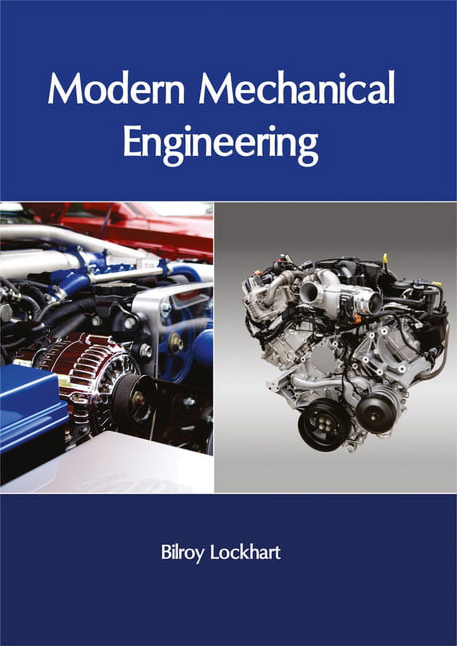 Modern Mechanical Engineering, (Hardcover) - Walmart.com