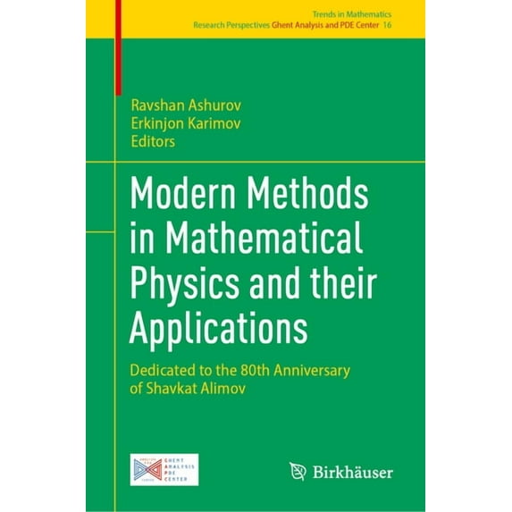 Modern Methods in Mathematical Physics and Their Applications ...