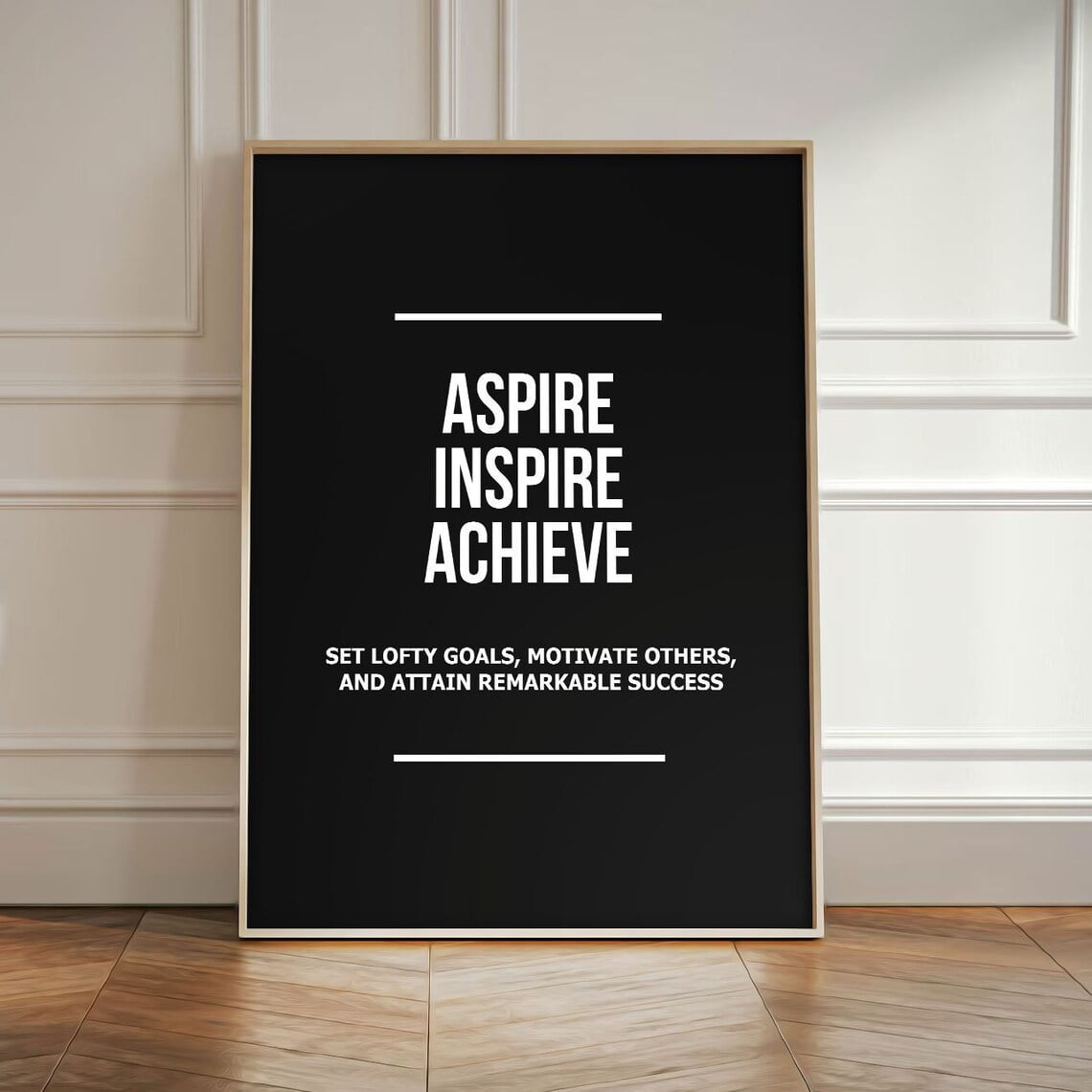 Modern Motivational Poster Aspire, Inspire, Achieve Success Loft Goals ...