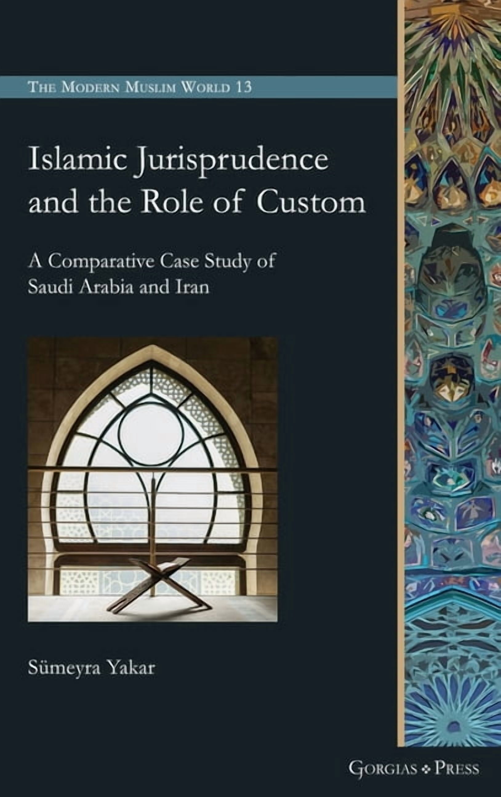 Modern Muslim World: Islamic Jurisprudence and the Role of Custom: A ...